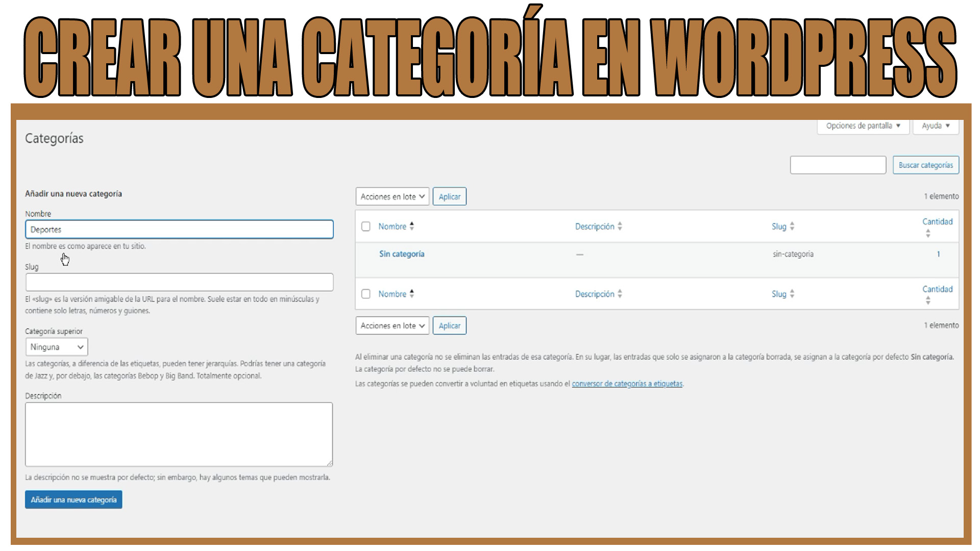 Crear una categoría en WordPress - Hablemos de Android: Novedades y ofertas | Reseñas de electrónica